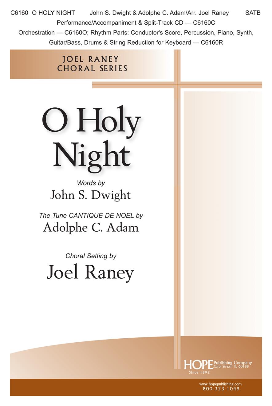 O Holy Night - SATB - Dwight / Adam / Raney – H & H Music